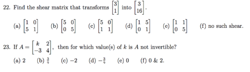 Solved 3 22. Find the shear matrix that transformsinto 5 0 | Chegg.com