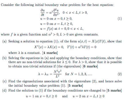 Solved Consider the following initial boundary value problem | Chegg.com