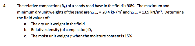 Solved The relative compaction (R_c) of a sandy road base in | Chegg.com