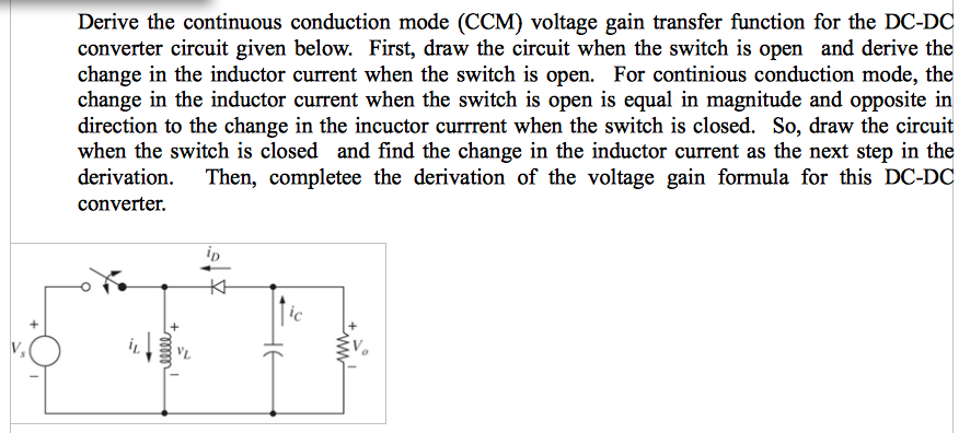 Solved Derive the continuous conduction mode (CCM) voltage | Chegg.com