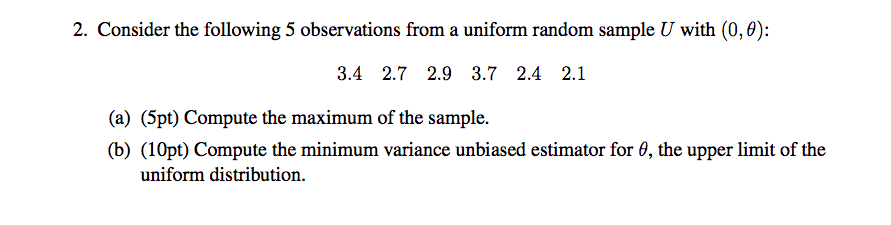 Solved Consider the following 5 observations from a uniform | Chegg.com