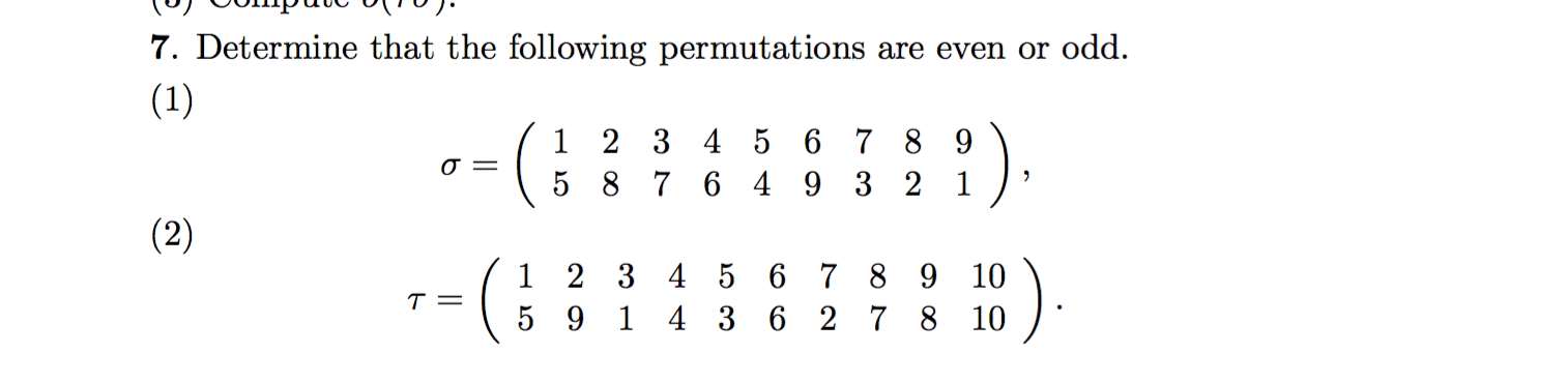 Solved Determine that the following permutations are even or | Chegg.com