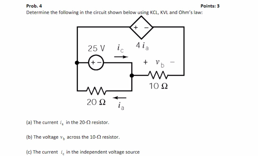 Solved Prob 4 Determine The Following In The Circuit Shown