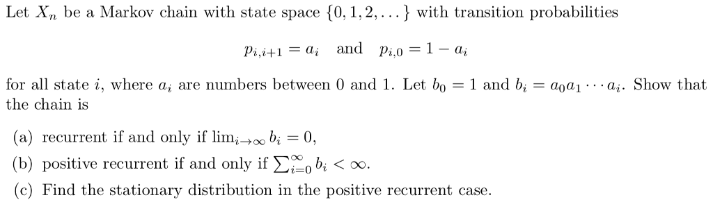 Solved Let Xn be a Markov chain with state space [0, 1,2,. | Chegg.com