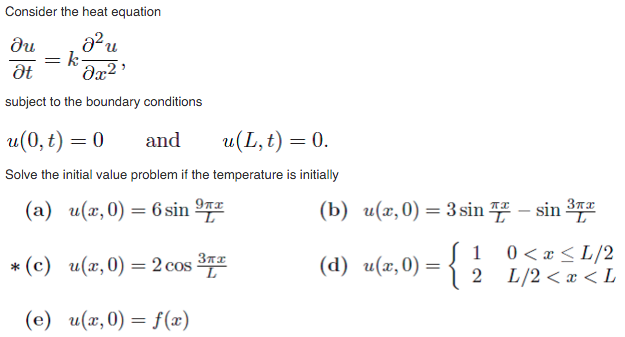 Solved Consider the heat equation u/t = k ^2 u/x^2, | Chegg.com