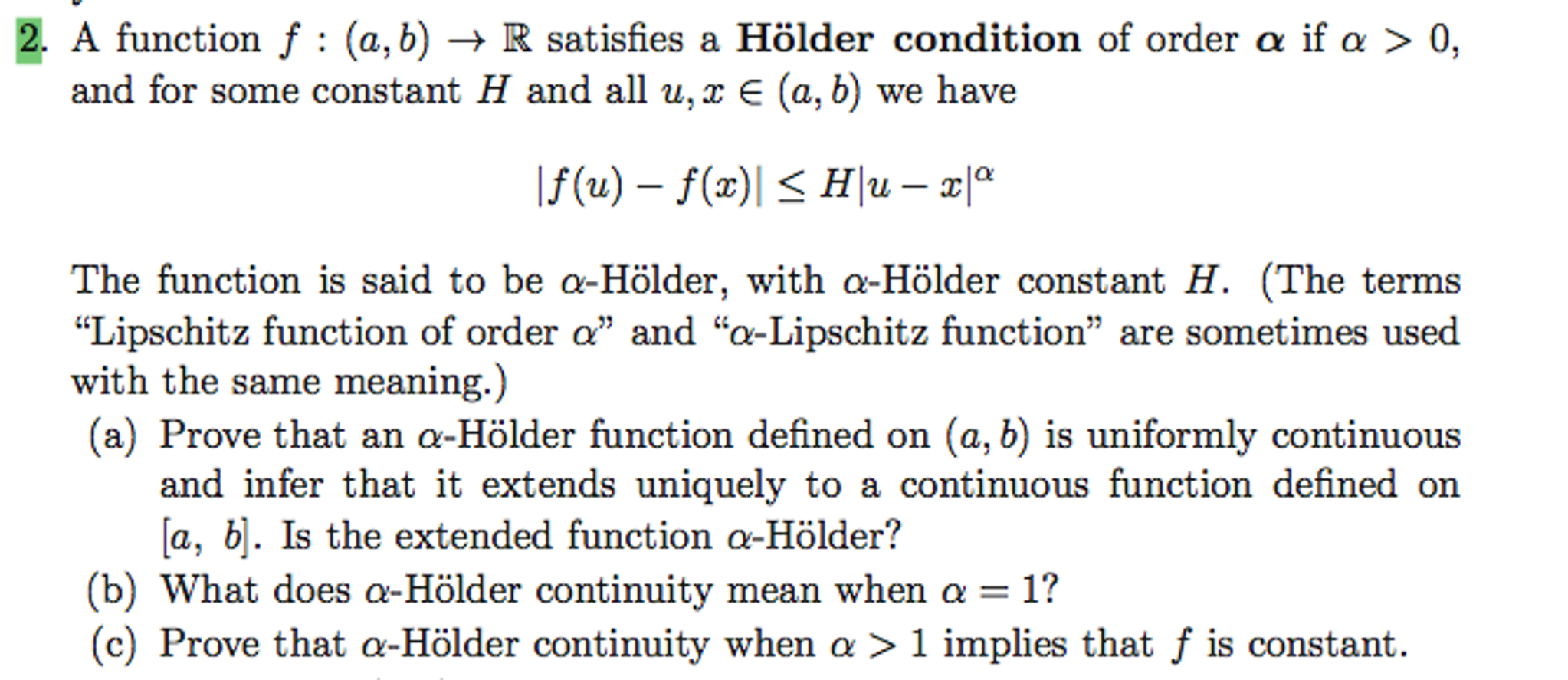 Solved A function f: (a, b) rightarrow R satisfies a Holder | Chegg.com