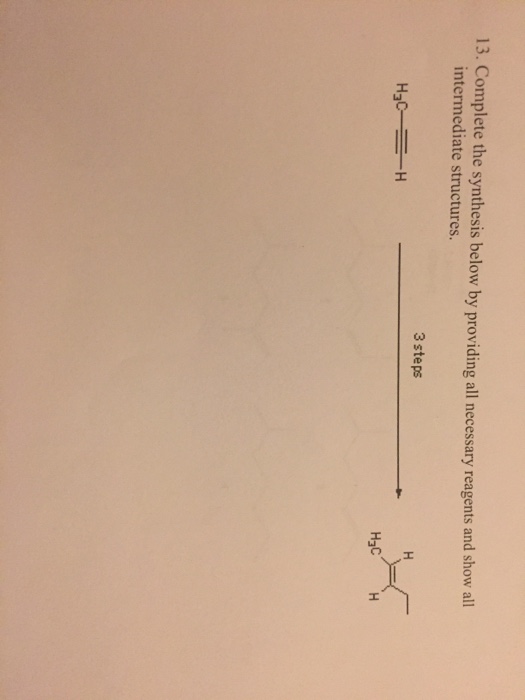 Solved Complete the synthesis below by providing all | Chegg.com