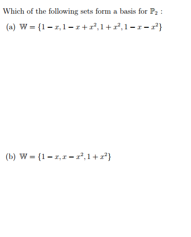 Solved Linear Algebra. Which of the following sets form a | Chegg.com