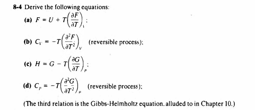 Solved 8-4 Derive the following equations: dF (a) F-U T: (b) | Chegg.com