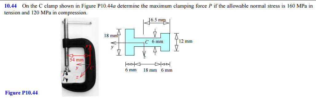 Solved On the C clamp shown in Figure P10.44a determine the | Chegg.com