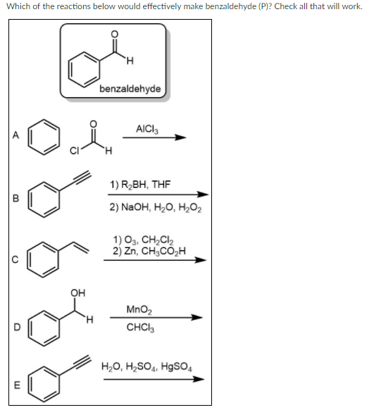 Solved Which of the reactions below would effectively make | Chegg.com