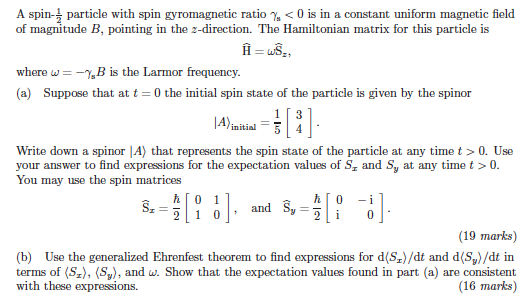 Solved A spin-1/2 particle with spin gyromagnetic ratio | Chegg.com