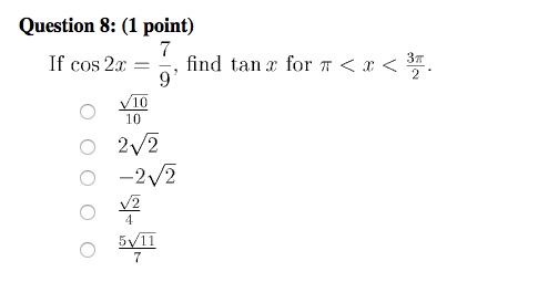 Solved If cos 2x = 7/9 find tan x for pi