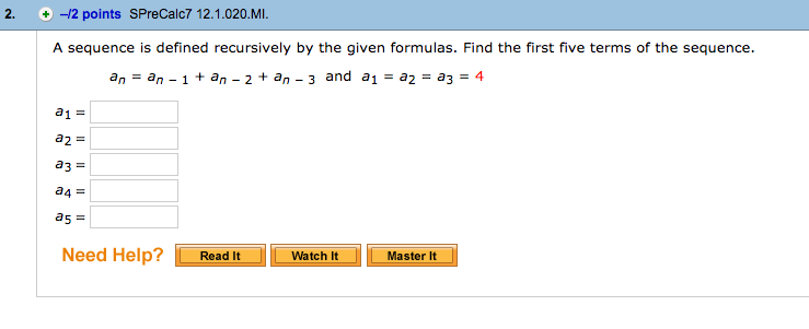 Solved A sequence is defined recursively by the given | Chegg.com