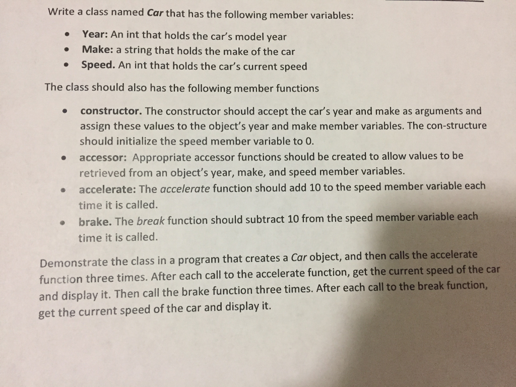 Solved Write a class named Car that has the following member | Chegg.com