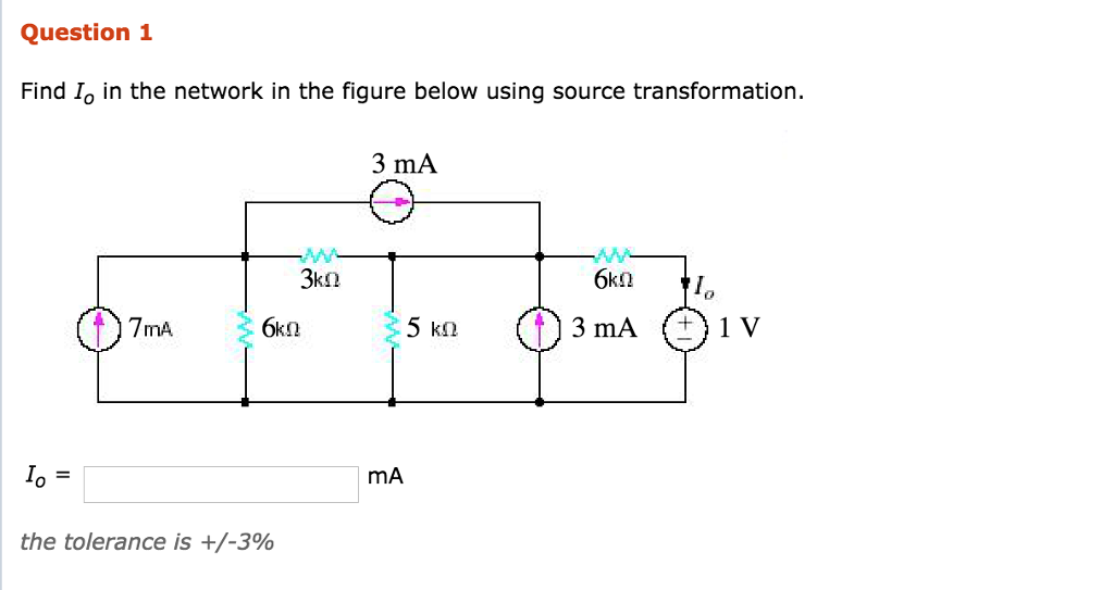 Solved Question 1 Find Io In The Network In The Figure Below 3717