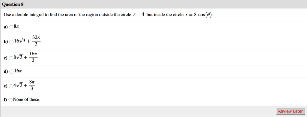 Solved Question 8 Use a double integral to find the area of | Chegg.com