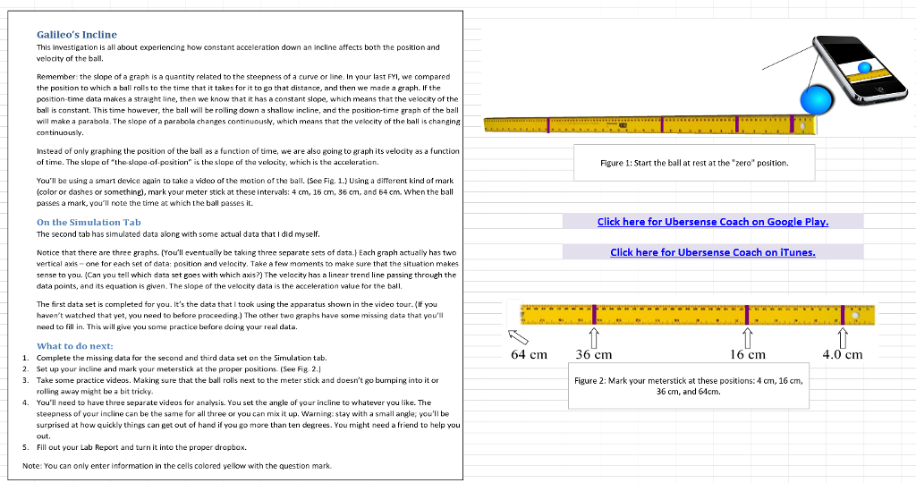 Galileo's Incline Pre-Lab Answer the following | Chegg.com