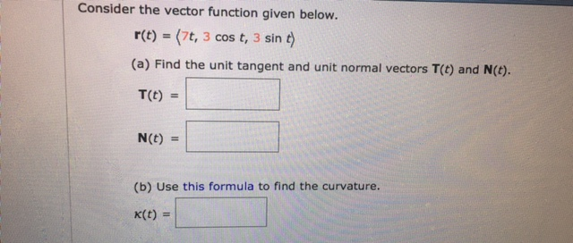 Solved Consider the vector function given below. r(t)