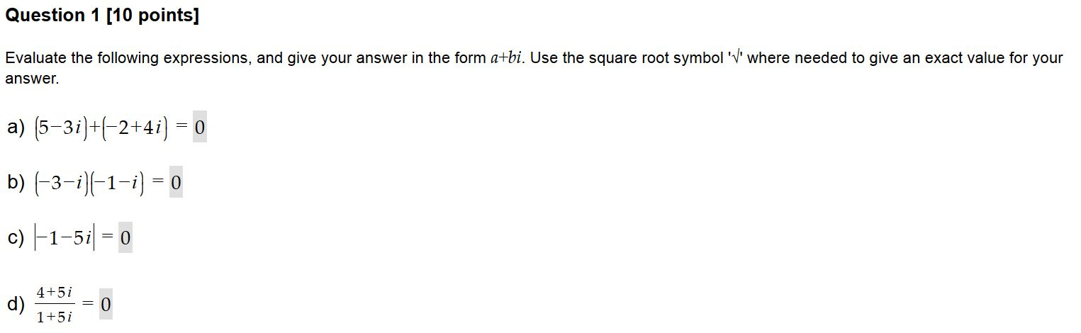 Solved Evaluate the following expressions, and give your | Chegg.com