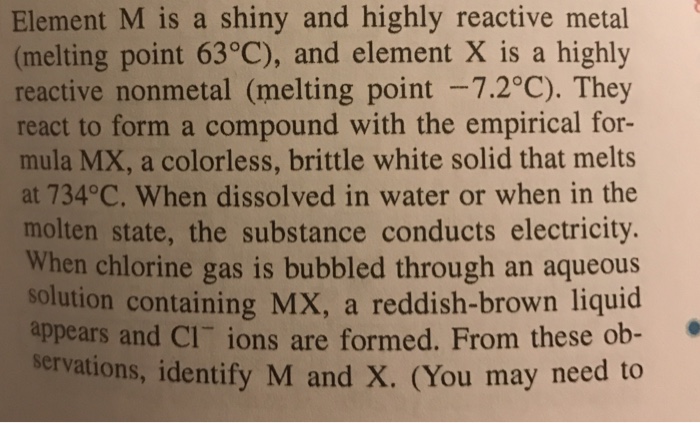 Solved Element M is a shiny an highly reactive metal | Chegg.com