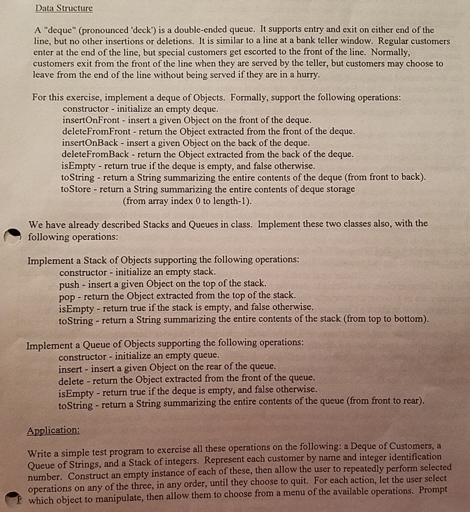 Solved Data Structure "deque" (pronounced deck) is a queue, | Chegg.com