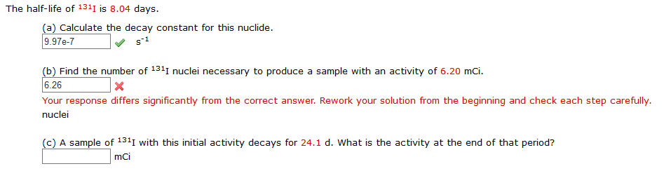 Solved The Half life Of 131I Is 8 04 Days a Calculate Chegg solved-the-half-life-of-131i-is-8-04-days-a-calculate-chegg
