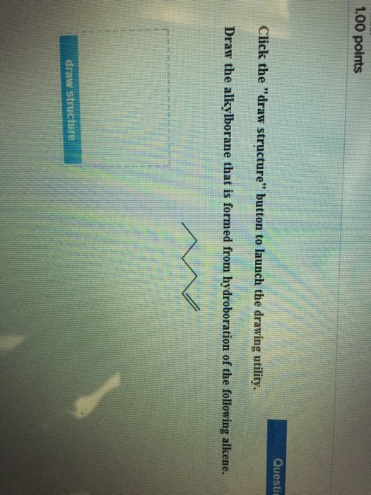 Solved Draw the alkylborane that is formed from | Chegg.com