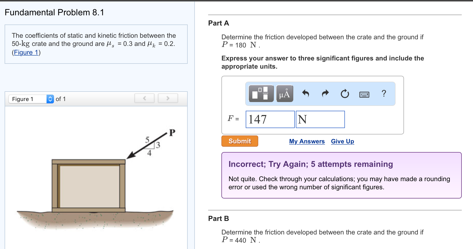 Solved The coefficients of static and kinetic friction | Chegg.com