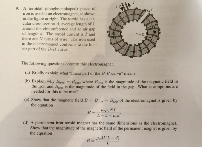 Solved A toroidal (doughnut-shaped) piece of iron is used as | Chegg.com