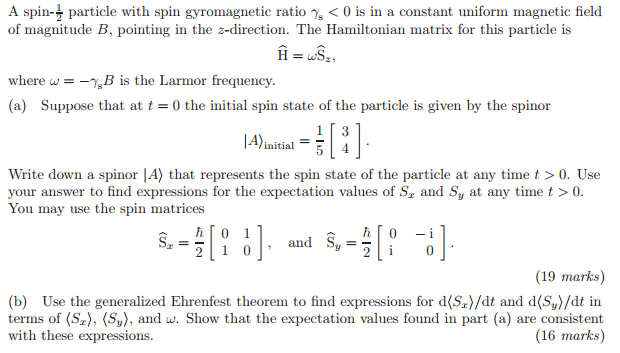 Solved A spin-1/2 particle with spin gyromagnetic ratio | Chegg.com