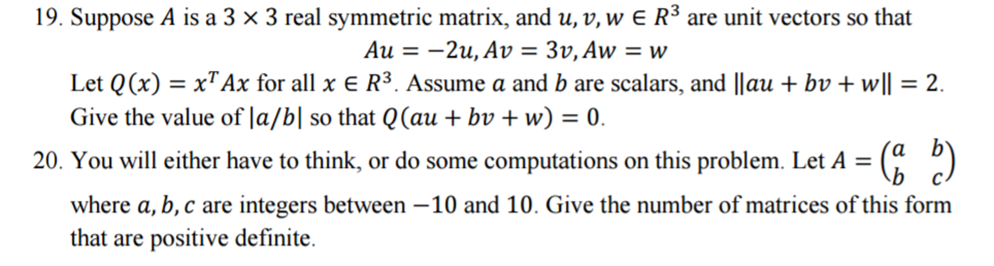 Solved Suppose A is a 3 times 3 real symmetric matrix, and | Chegg.com