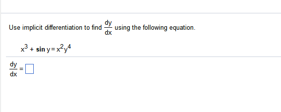 Solved Use implicit differentiation to finsing the following | Chegg.com