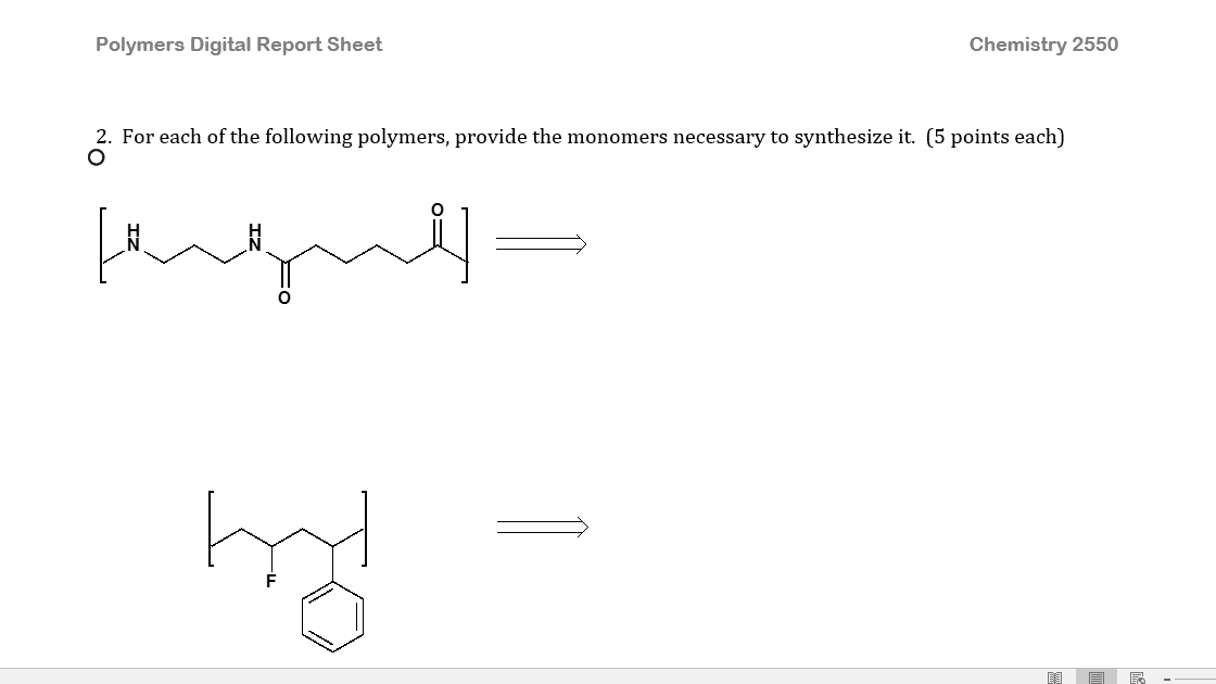 Solved For each of the following polymers, provide the | Chegg.com