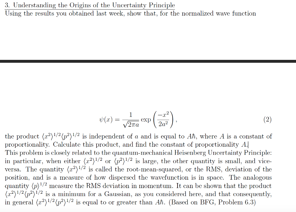 Solved 3. Understanding the Origins of the Uncertainty | Chegg.com