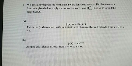 Solved for the two wave function given below, apply the | Chegg.com