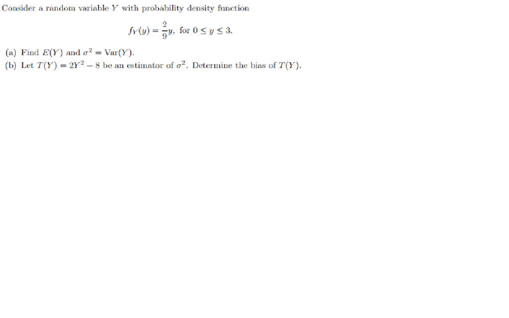 Solved Consider a random variable Y with probability density | Chegg.com