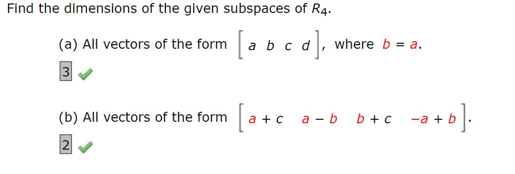 Solved Find the dimensions of the given subspaces of R4. (a) | Chegg.com