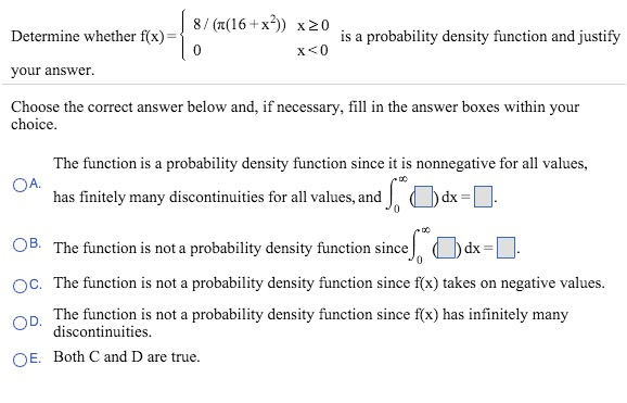 Solved Determine whether f(x) = is a probability density | Chegg.com