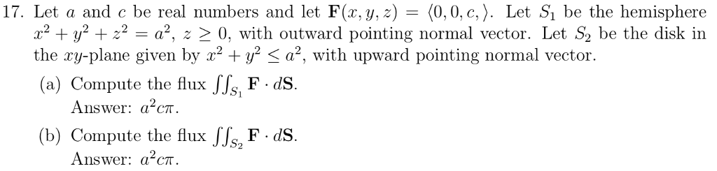 Solved 17. Let a and c be real numbers and let F(x, y, z) = | Chegg.com