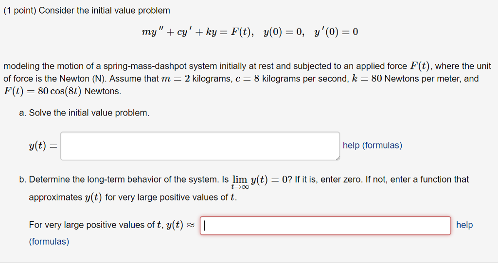 Solved (1 point) Consider the initial value problem (0)-0 cl | Chegg.com