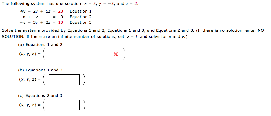 Solved The following system has one solution: x = 3, y = -3, | Chegg.com