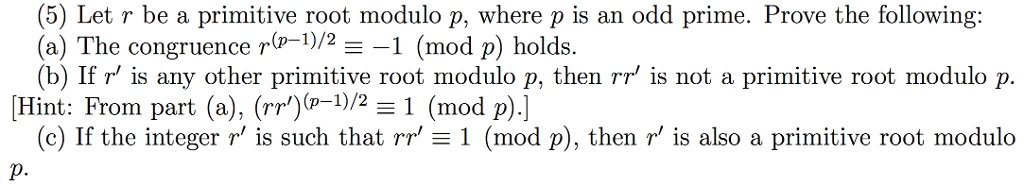 Let r be a primitive root modulo p, where p is an odd | Chegg.com