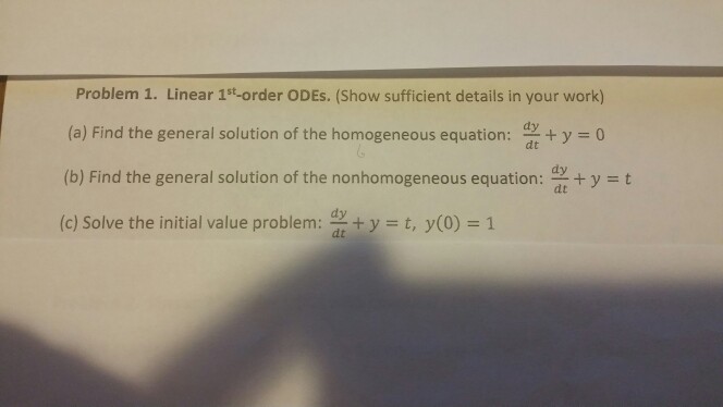 Solved Problem 1. Linear 1st-order ODEs. (Show sufficient | Chegg.com