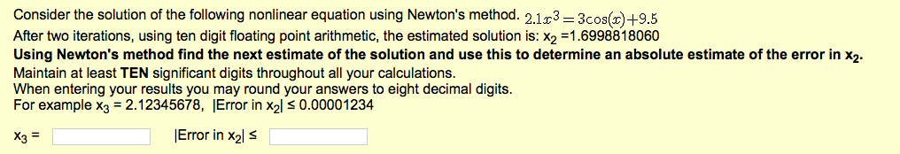 Solved Consider the solution of the following nonlinear | Chegg.com