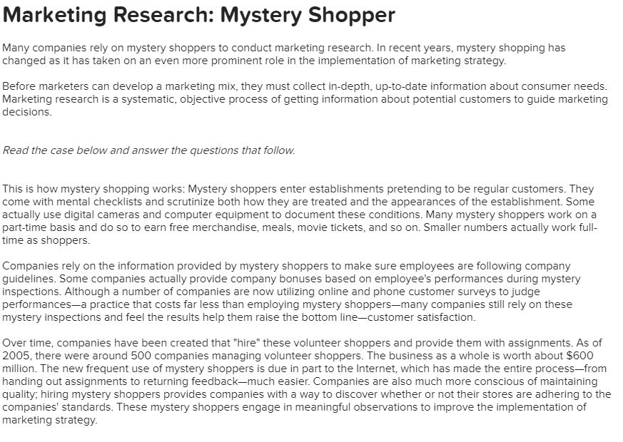Solved Marketing Research: Mystery Shopper Many companies | Chegg.com