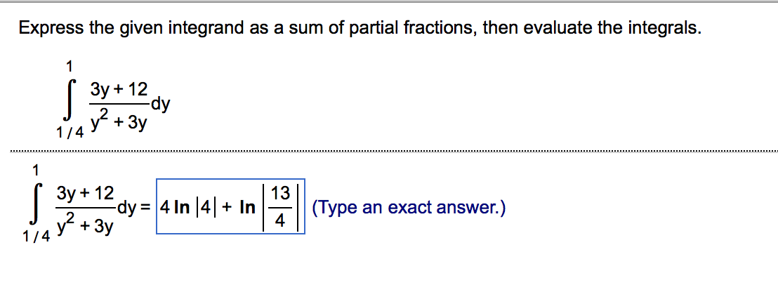 Solved Express the given integrand as a sum of partial | Chegg.com