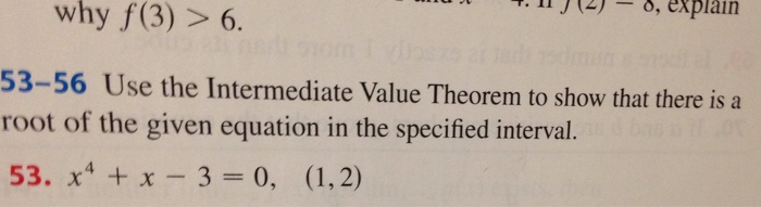 Solved Use the intermediate value theorem to show that there | Chegg.com