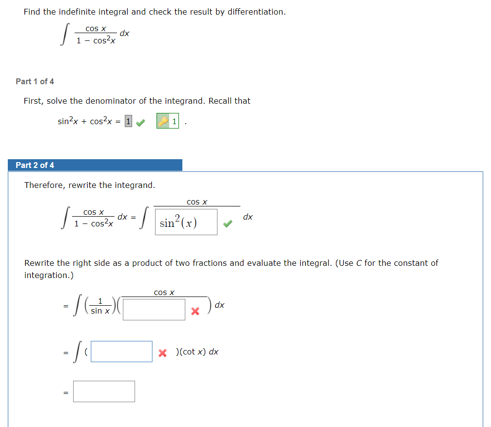 Solved Find the indefinite integral and check the result by | Chegg.com