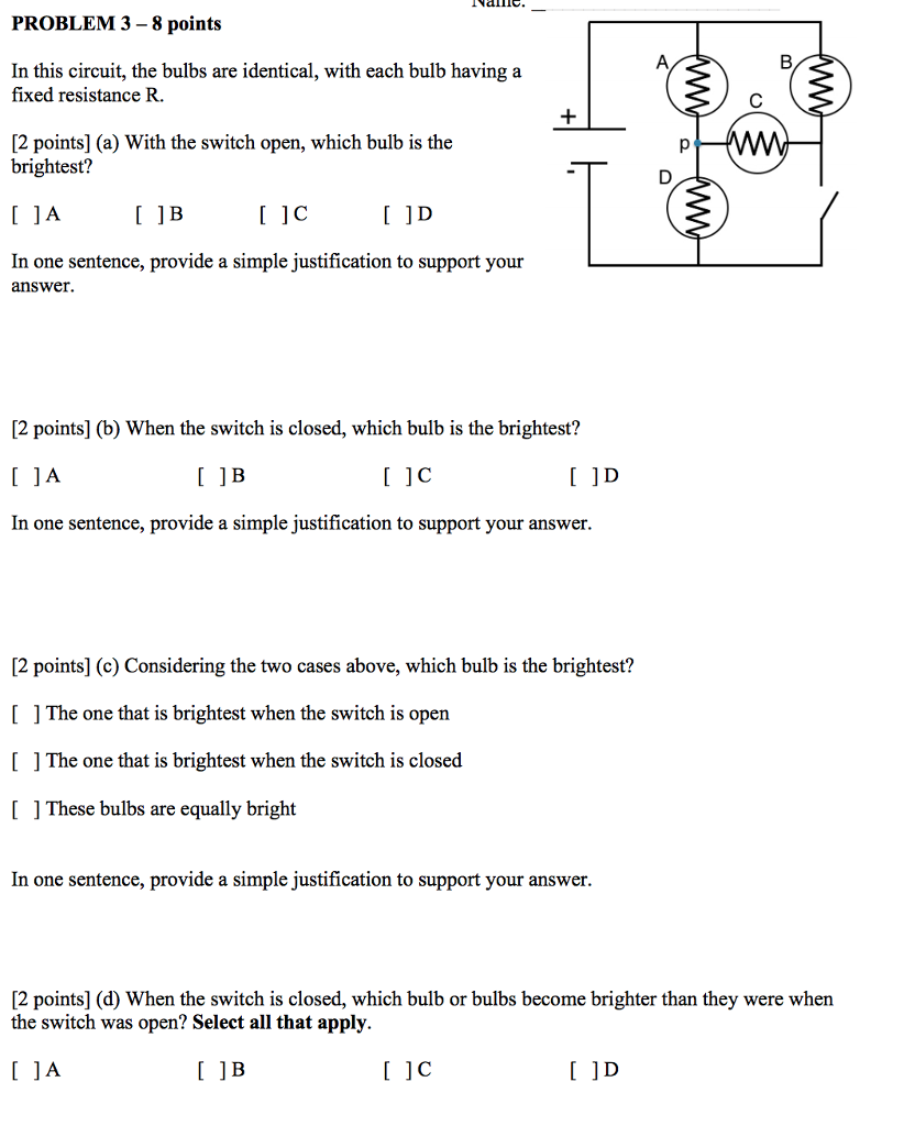 Solved PROBLEM 3 -8 points In this circuit, the bulbs are | Chegg.com
